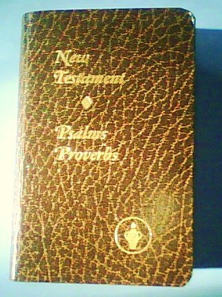 New Testament OUR Lord and Savior Jesus Christ - With Psalms and Prove