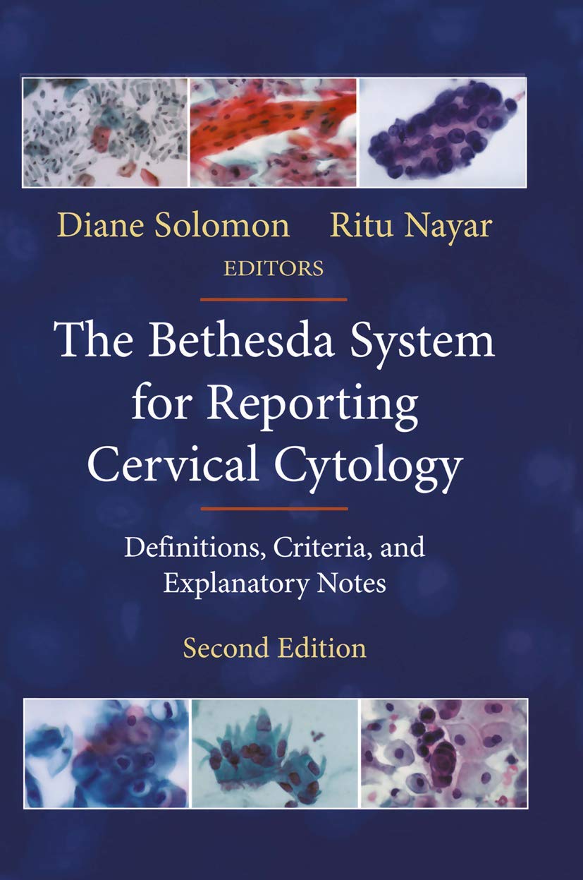 The Bethesda System for Reporting Cervical Cytology: Definitions, Crit ...