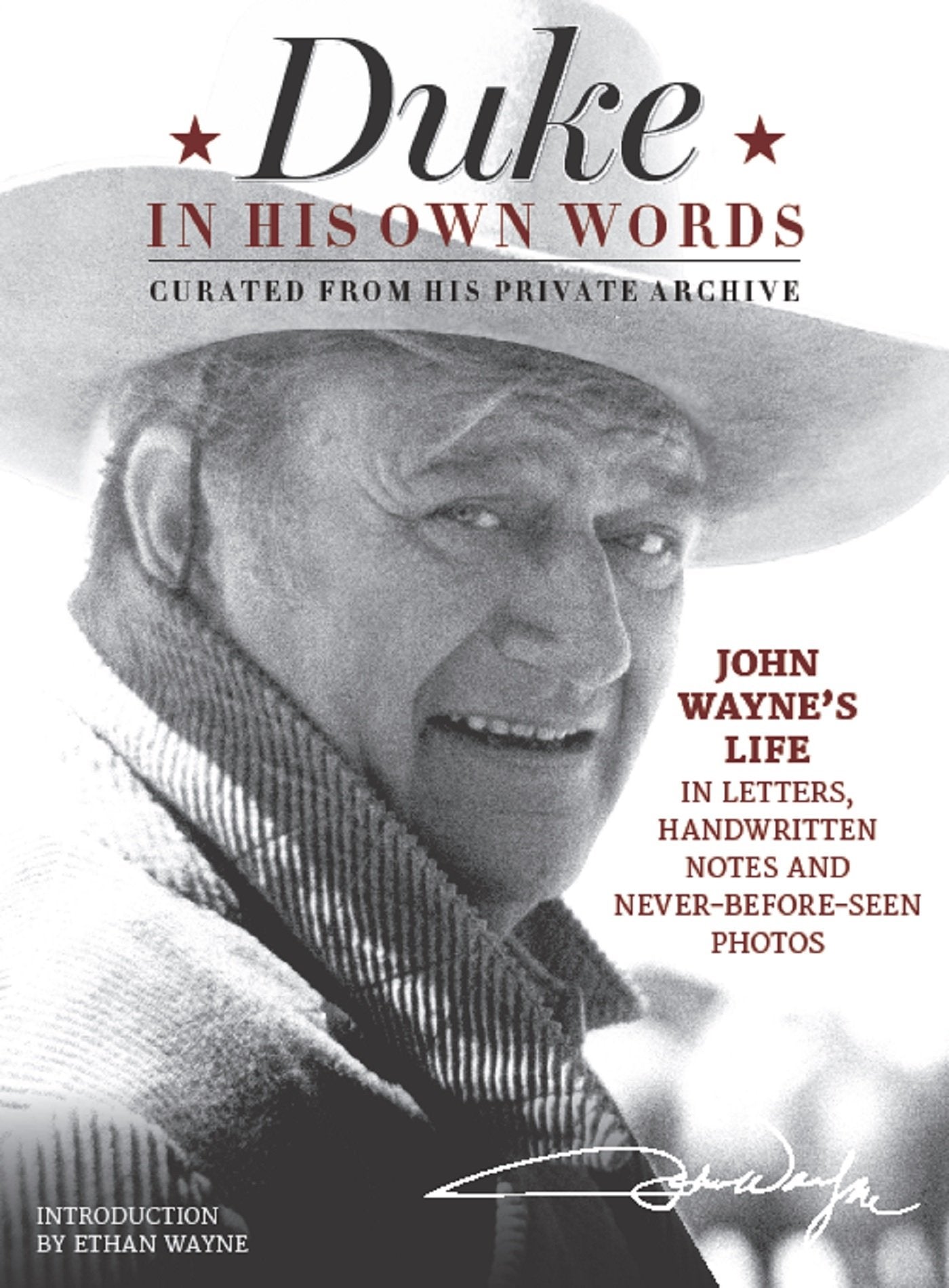 Duke in His Own Words: John Wayne's Life in Letters, Handwritten Notes ...